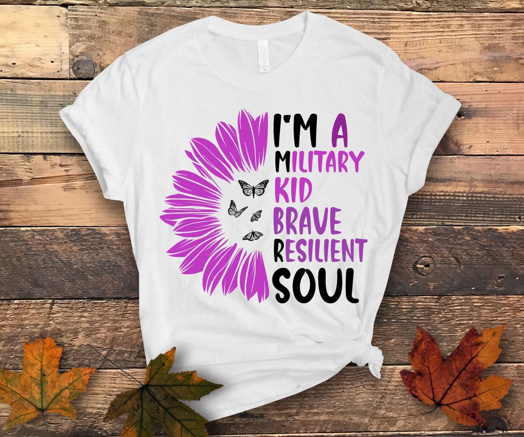 I'm a Military Kid Brave Heart Resilient Soul Svg Png, Month of the ...