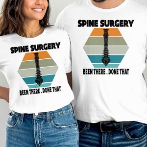 Spinal Fusion Svg Png, Spine Surgery Been There Done That Svg, Bionic ...