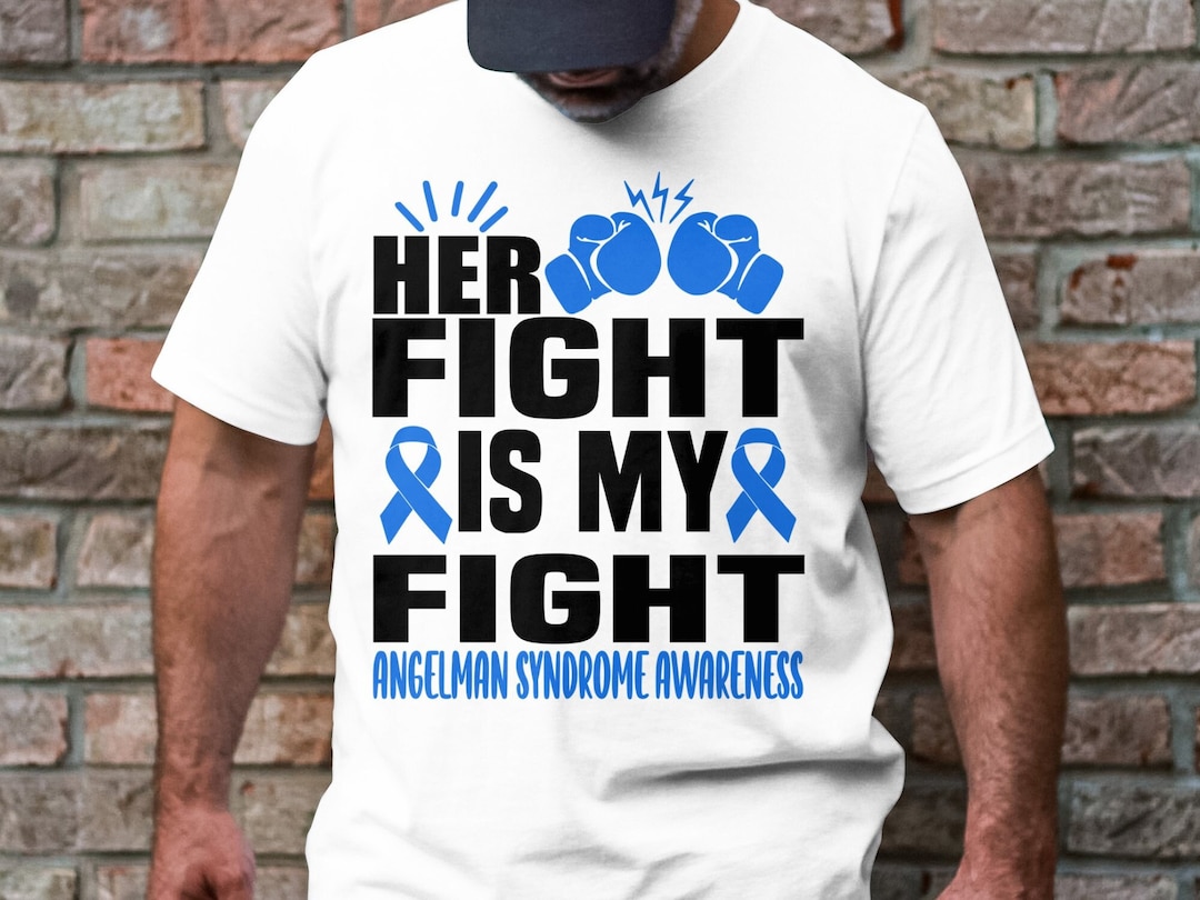 Angelman Syndrome Awareness Svg Png, Her Fight is My Fight Svg, Blue ...