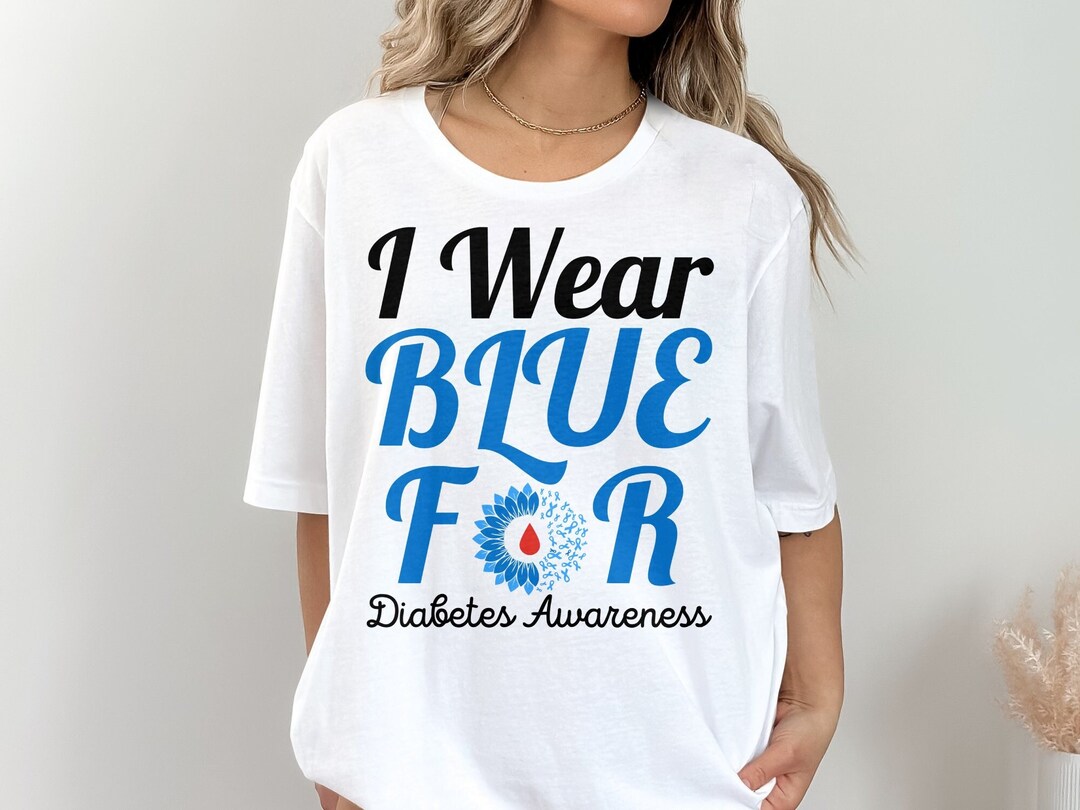 Diabetes Awareness Svg Png, I Wear Blue for Diabetes Awareness Svg ...