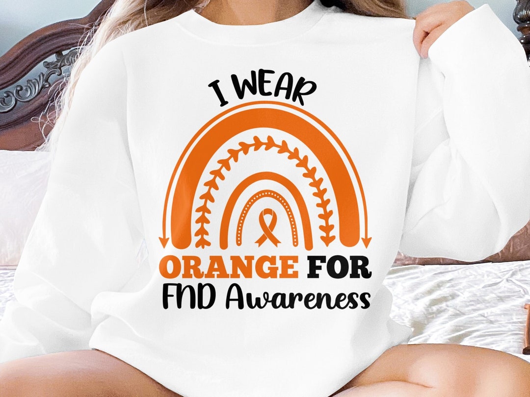 I Wear Orange for FND Rainbow Svg, FND Awareness Svg Png, Functional ...