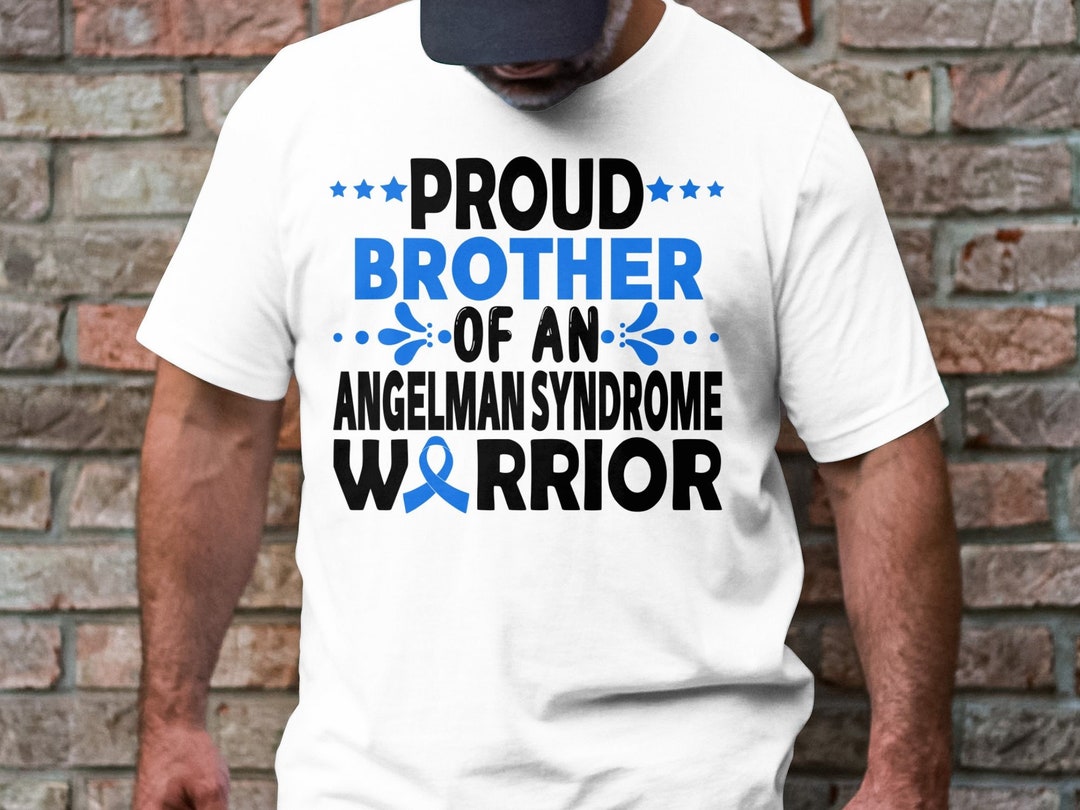 Angelman Syndrome Awareness Svg Png, Proud Brother of an Angelman ...