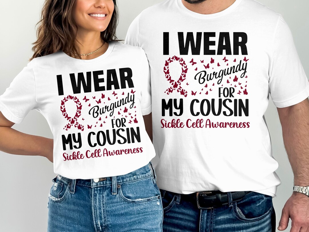 Sickle Cell Awareness Svg Png, I Wear Burgundy for My Cousin Svg ...
