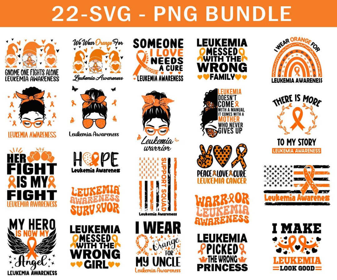 Leukemia Awareness Svg Png Bundle, Orange Ribbon Svg Leukemia Cancer ...