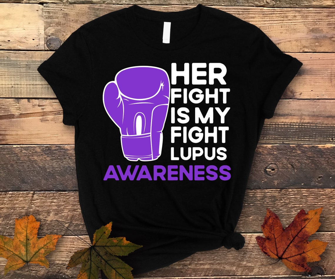 LUPUS AWARENESS Svg Png, Her Fight is My Fight, Lupus Awareness Png, I ...