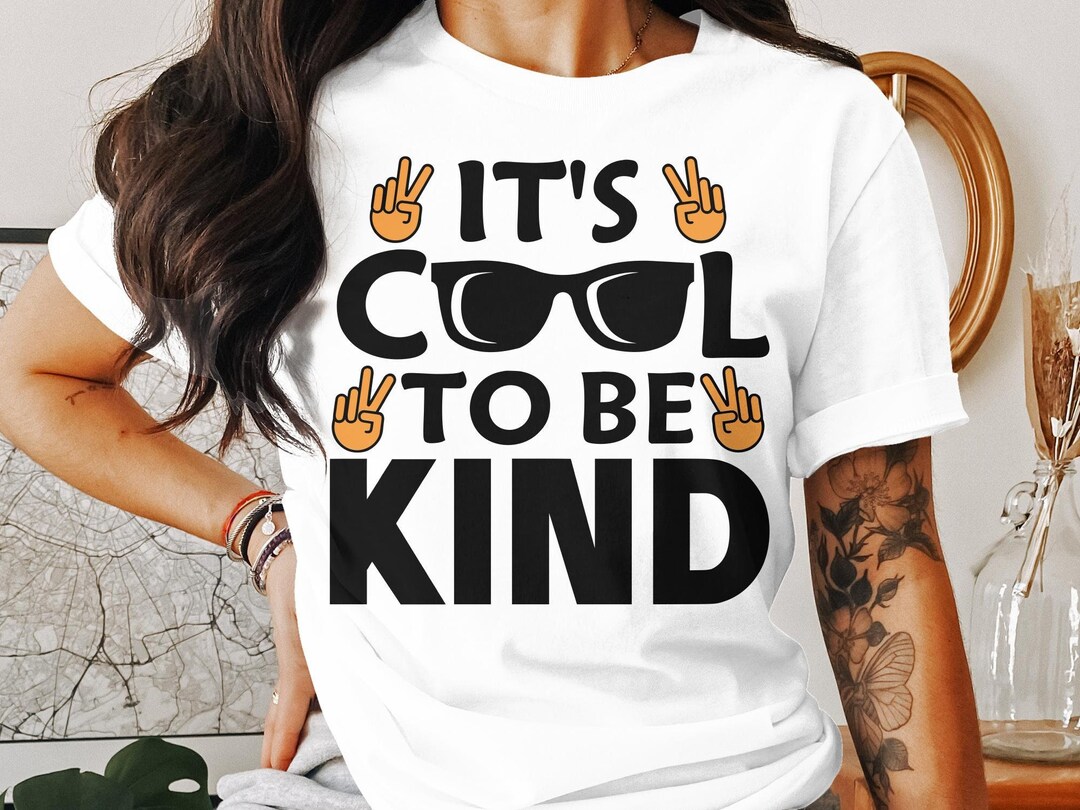 Unity Day Svg Png, It's Cool to Be Kind Svg Png, Anti Bullying Svg ...