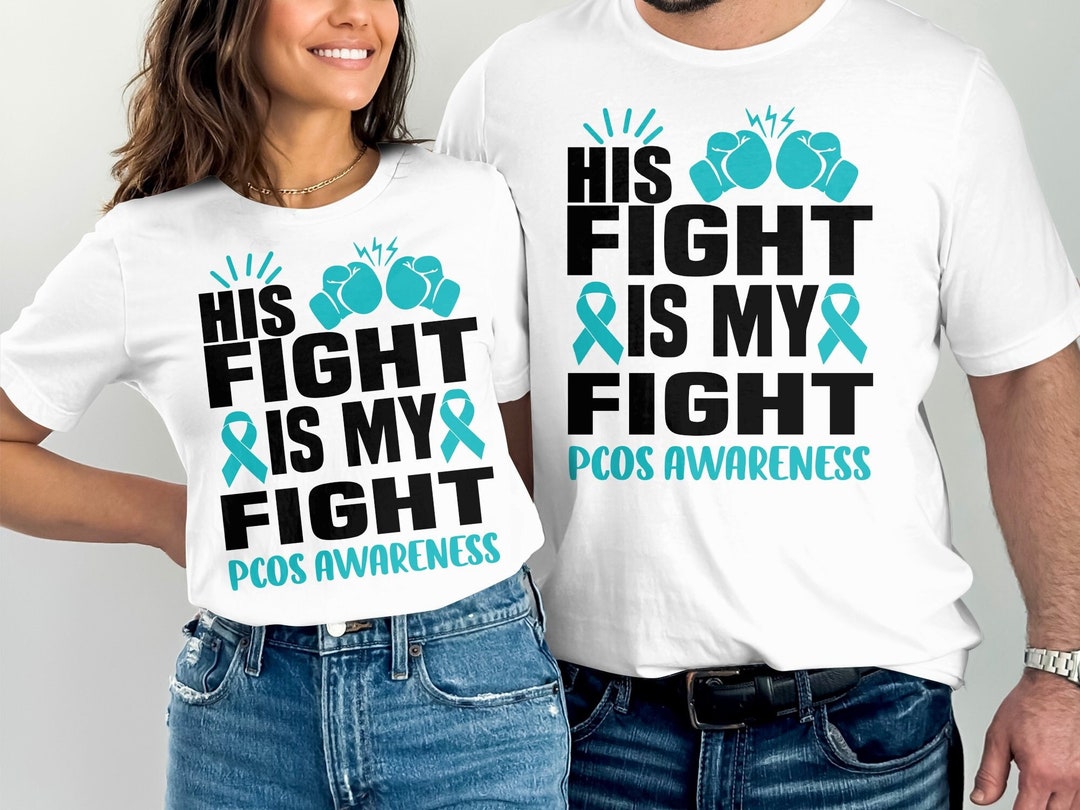 PCOS Awareness Svg Png, His Fight is My Fight Svg, Ovary Syndrome Teal ...