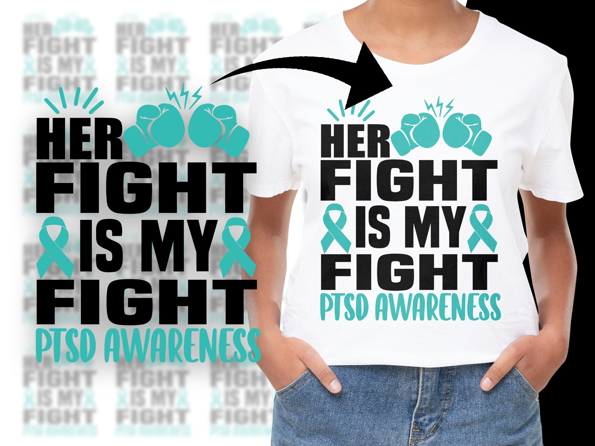 PTSD Awareness Svg Png, Her Fight is My Fight PTSD Awareness Svg, Teal ...