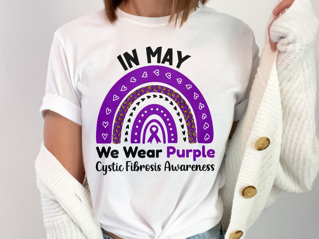 In May We Wear Purple Png Cystic Fibrosis Awareness Svg Png, Cricut Sublimation Design Printable ...