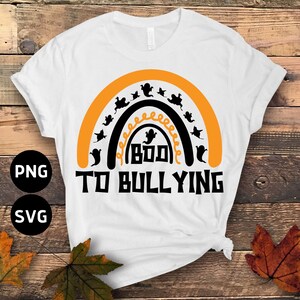 Unity Day Svg Png, Boo to Bullying Svg Png, Anti Bullying Prevention ...
