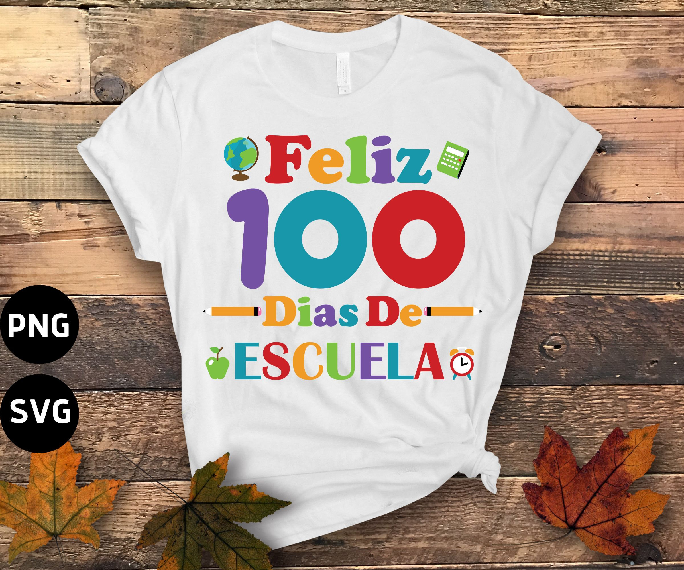 Feliz 100 Dias De Escuela PNG SVG 100 Days of School Png - Etsy