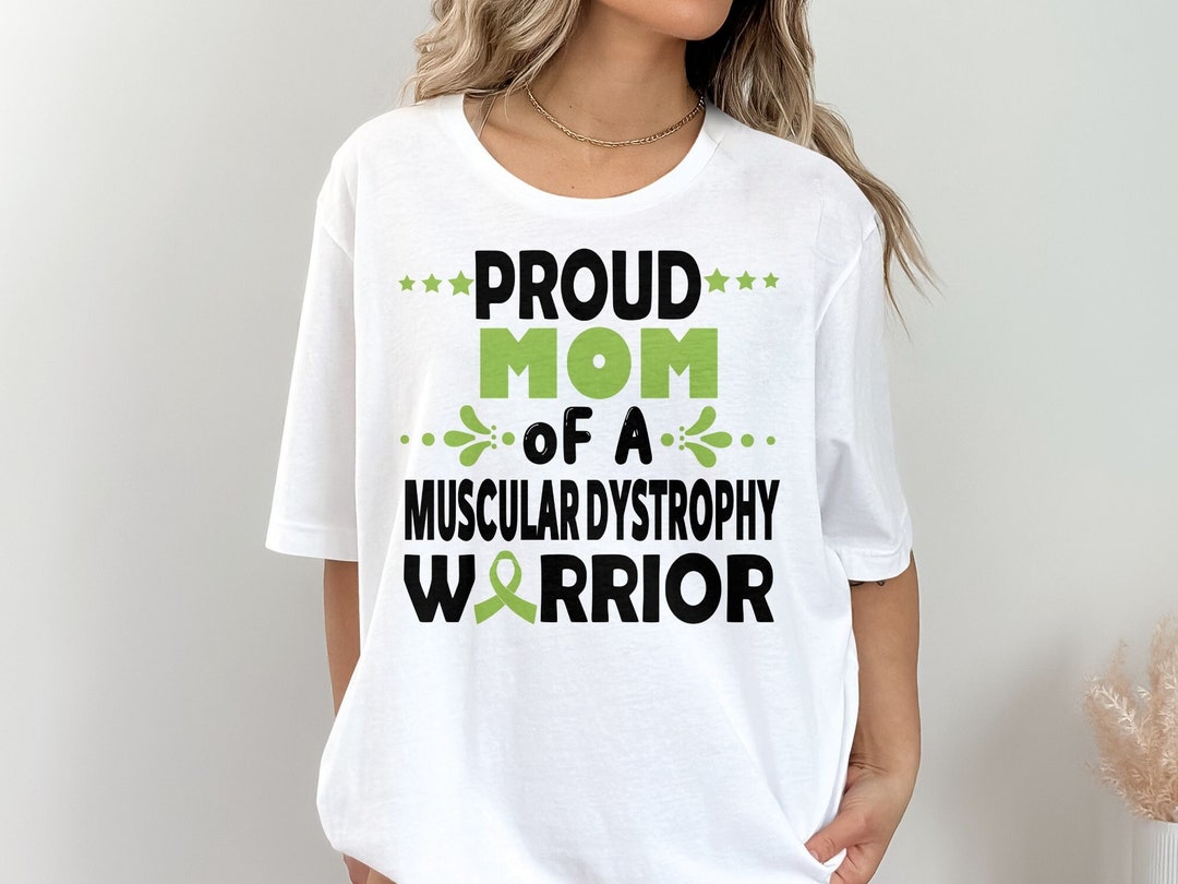 Muscular Dystrophy Awareness Svg Png, Proud Mom of a Muscular Dystrophy ...