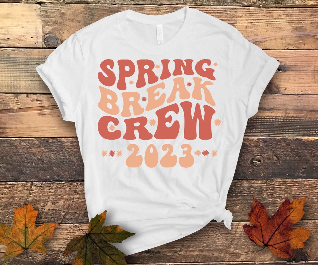Spring Break Crew 2023 Png Svg - Etsy