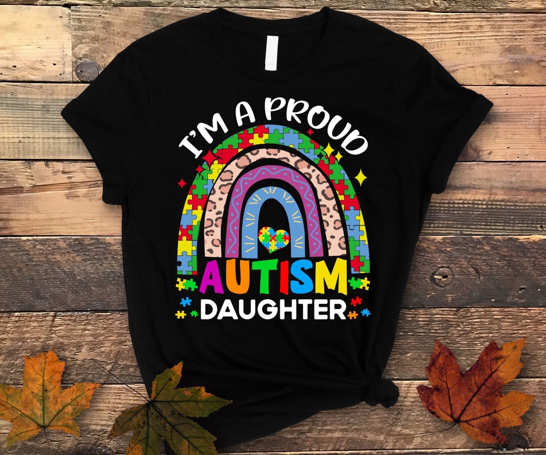 Autism Awareness PNG ,i Am Proud Autism DAUGHTER Png,autism Awareness ...