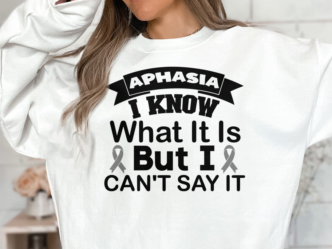 Aphasia Awareness Svg Png, Aphasia I Know What It is but I Can't Say It ...
