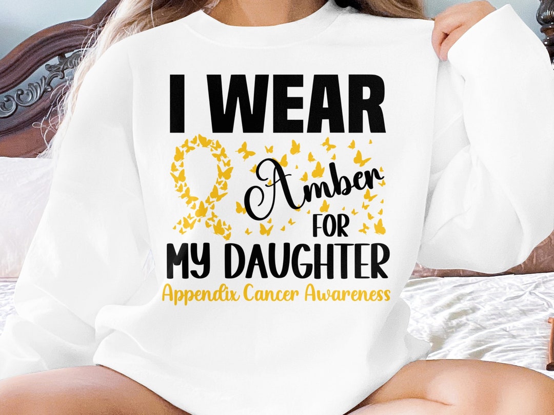 I Wear Amber for My Daughter Svg, Appendix Cancer Awareness Svg Png ...