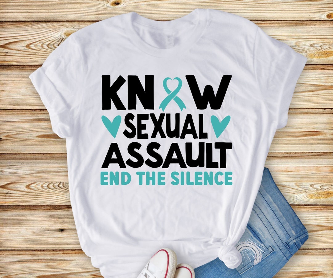 Sexual Assault Awareness Svg Png, Know Sexual Assault End the Silence ...