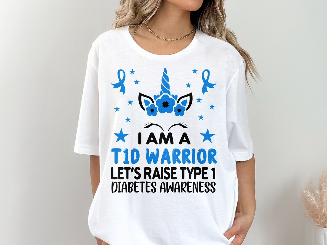 Diabetes Awareness Svg Png, I'm a T1d Warrior Let's Raise Type 1 ...