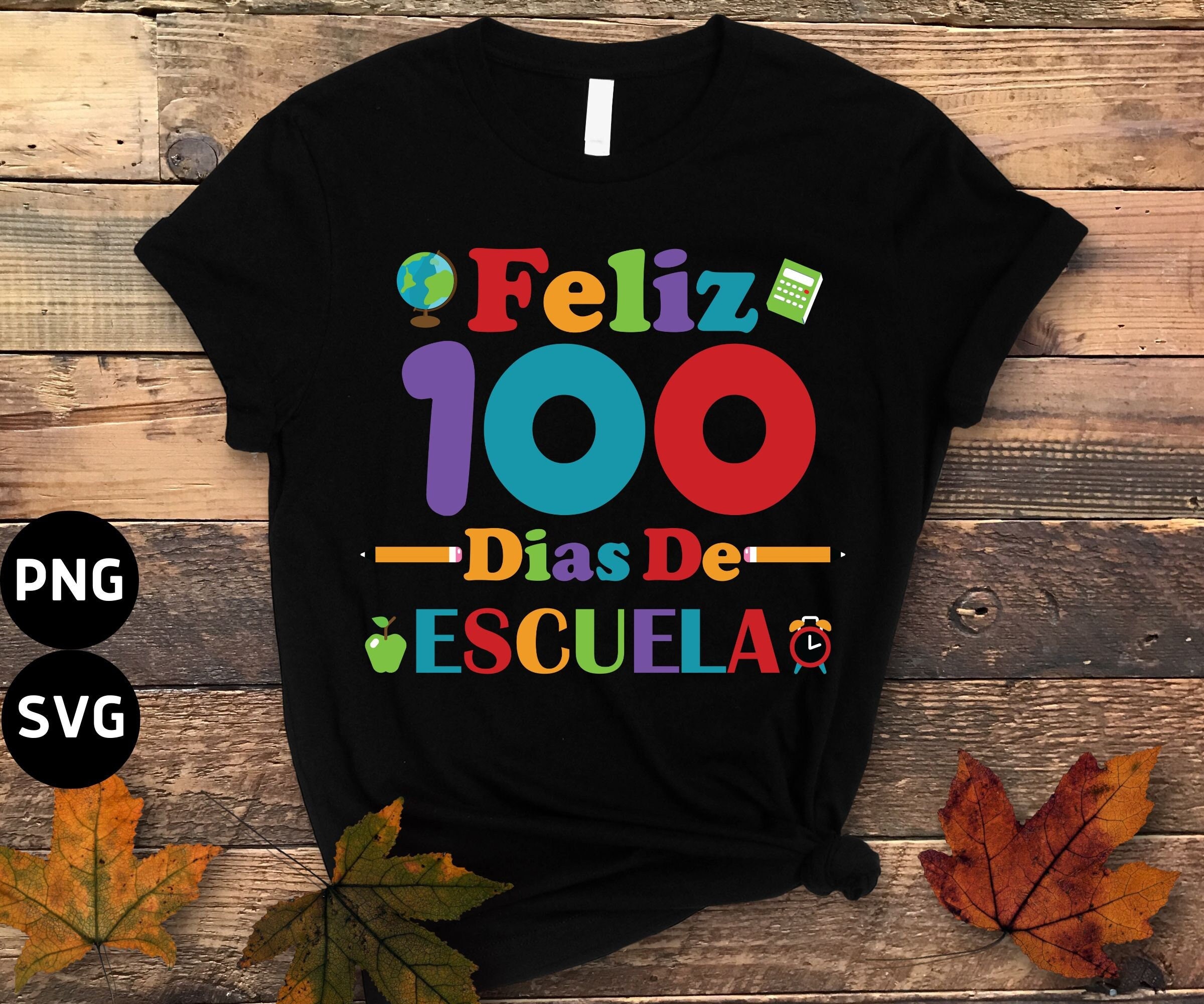 Feliz 100 Dias De Escuela PNG SVG 100 Days of School Png - Etsy