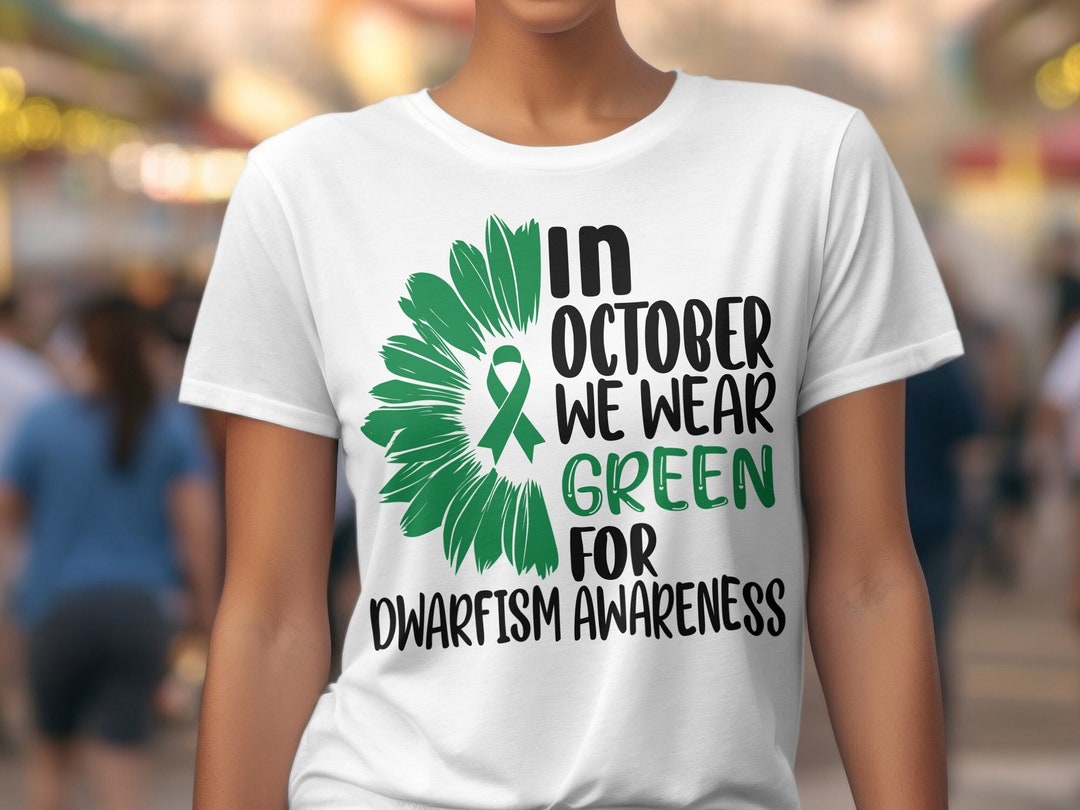 Dwarfism Awareness Svg Png, in October We Wear Green Svg, Green Ribbon ...