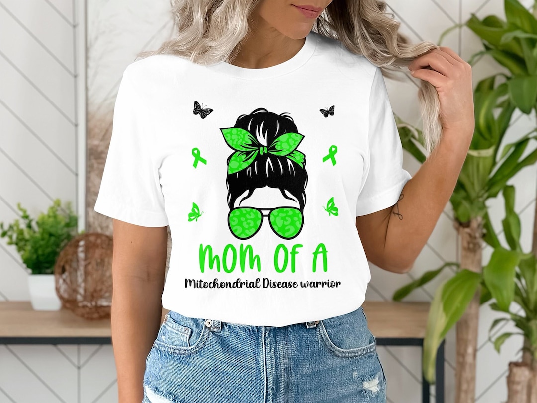 Mitochondrial Disease Awareness Svg Png, Messy Bun Mom of a ...