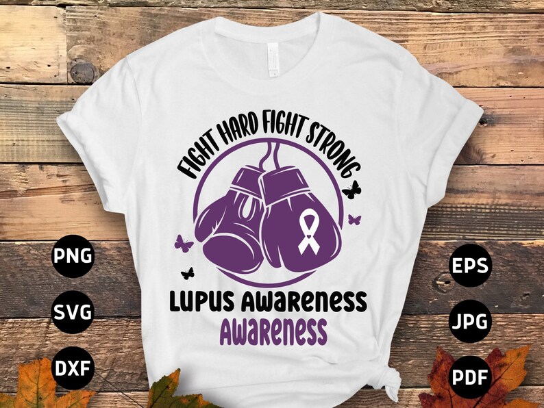 Lupus Awareness Svg Png Fight Hard Fight Strong Svg Support - Etsy