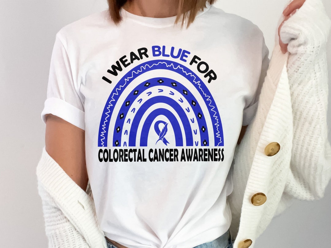 I Wear Blue Colorectal Cancer Svg, Colorectal Cancer Awareness Svg Png ...