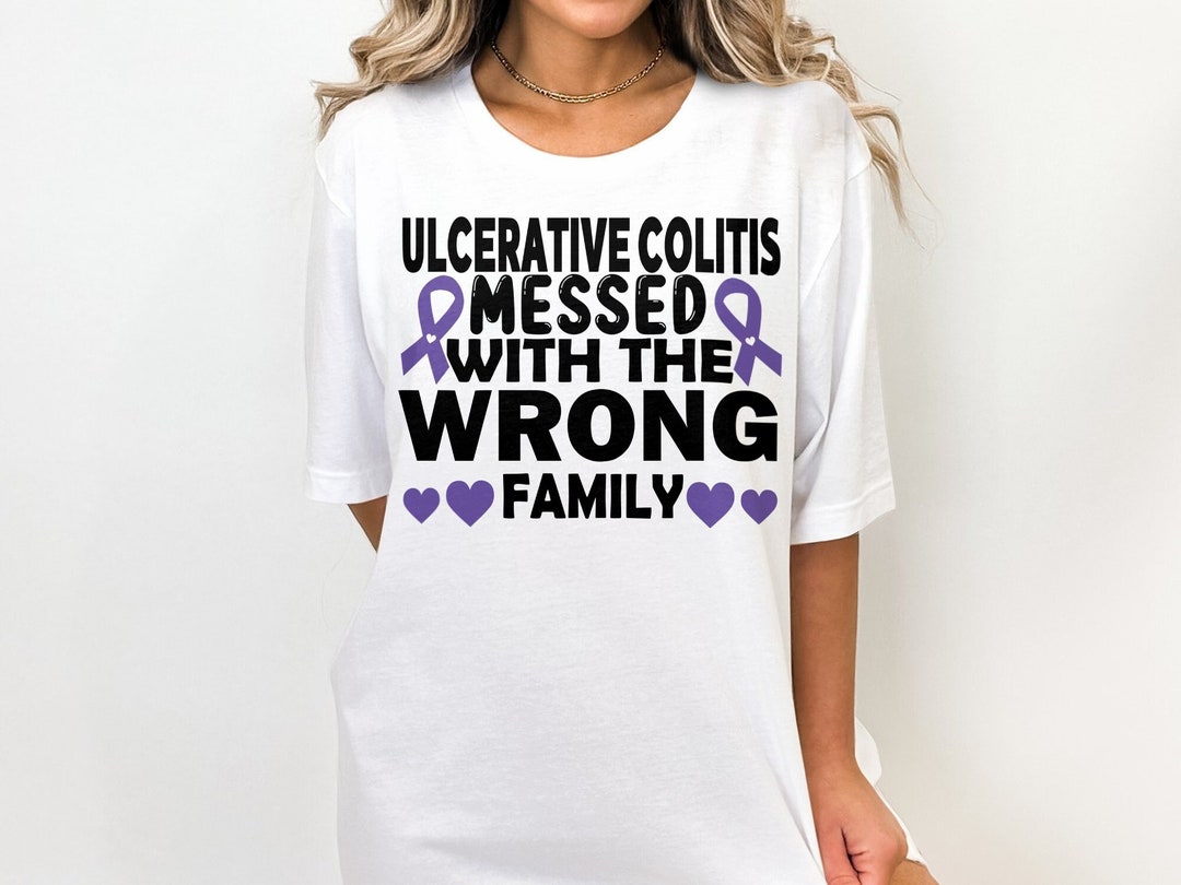 Ulcerative Colitis Awareness Svg Png, Ulcerative Colitis Messed With ...