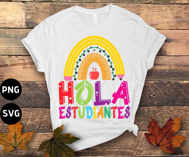 Maestra Hola Estudiantes Svg Png, Spanish Teacher Svg, Español Svg ...