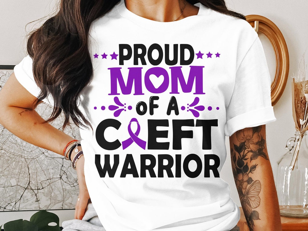 Cleft Craniofacial Awareness Svg Png, Proud Mom of a Cleft Warrior Svg ...
