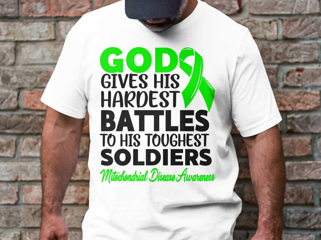 Mitochondrial Disease Awareness Svg Png, God Gives His Hardest Battles ...