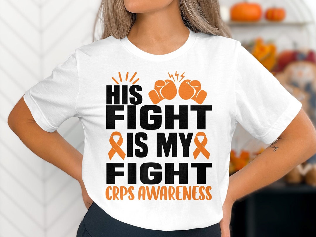 CRPS Awareness Svg Png, His Fight is My Fight Svg, Orange Ribbon Svg ...