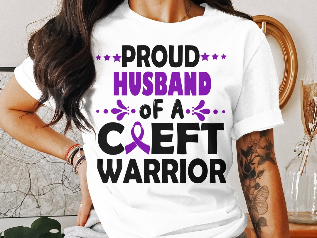Cleft Craniofacial Awareness Svg Png, Proud Husband of a Cleft Warrior ...