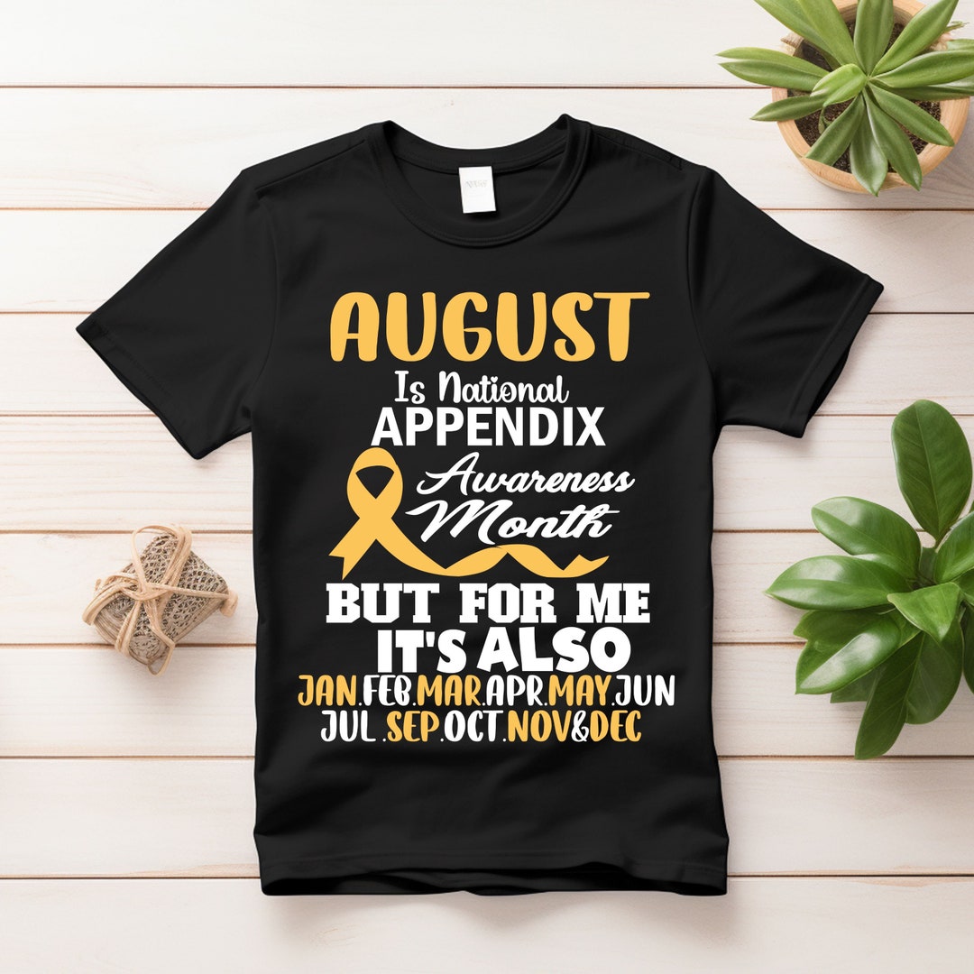 August is National Appendix Cancer Awareness Month Svg, Appendix Cancer ...