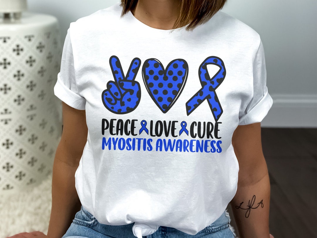 Peace Love Cure Myositis Svg Png, Myositis Awareness Svg Png, Blue ...