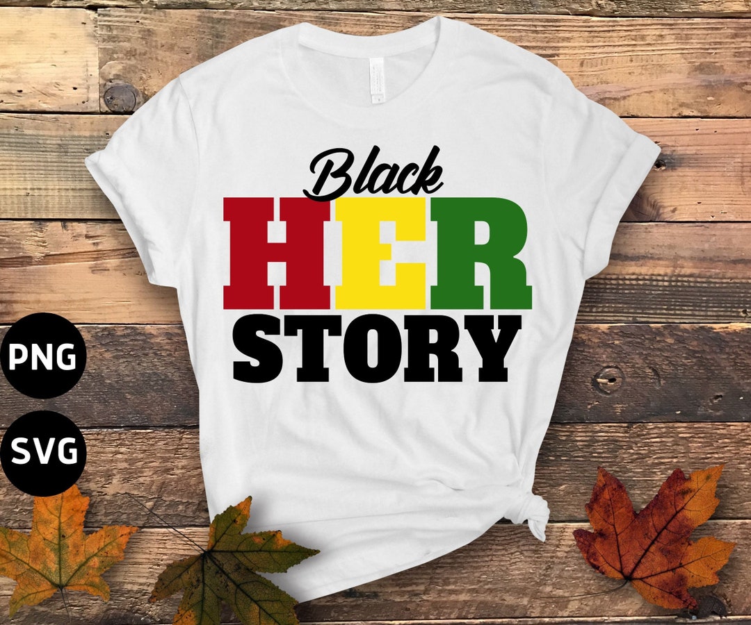 Black History Month Svg Png, Black Her Story Svg, Afro African American ...