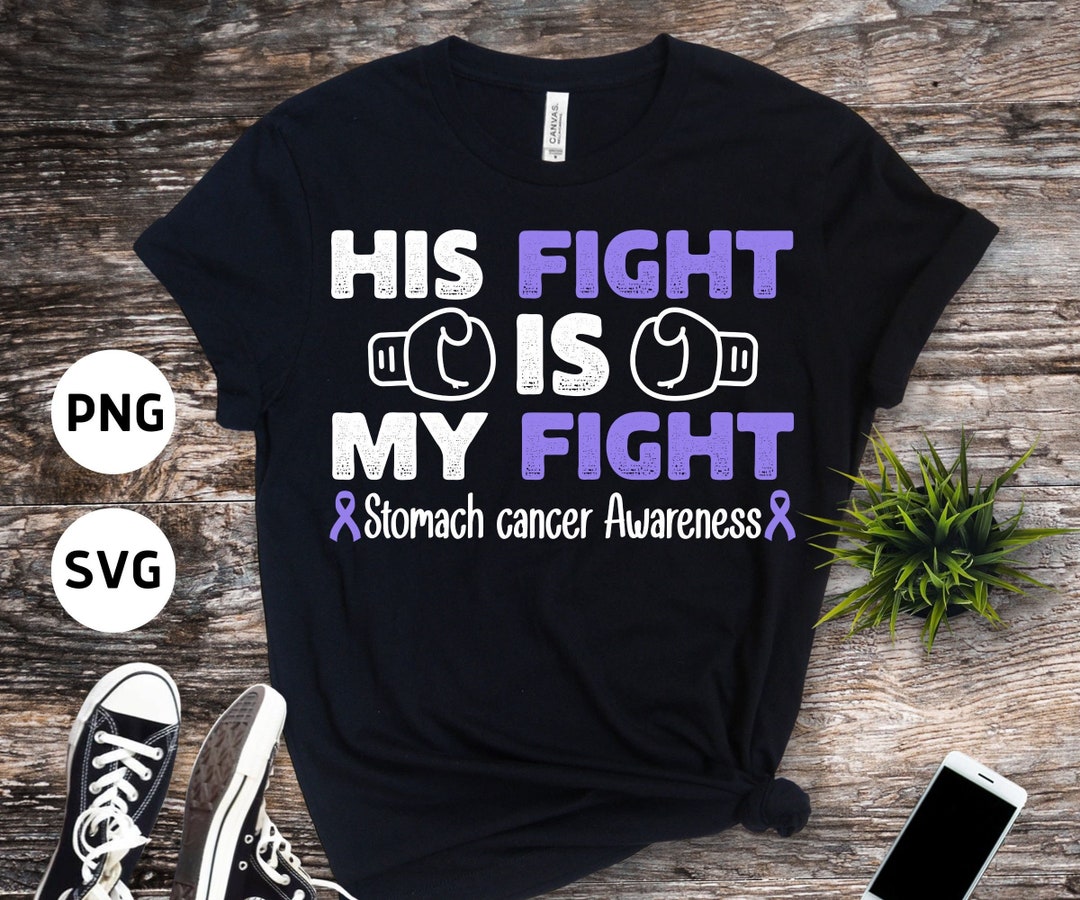 Stomach Cancer Awareness Svg Png, His Fight is My Fight Svg, Periwinkle ...