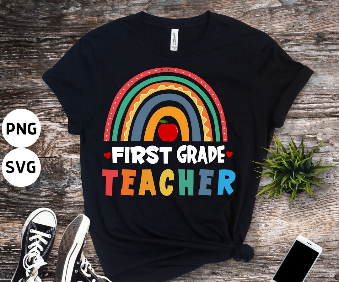 First Grade Teacher Svg Png, Custom 1st Grade Teacher Png,gift for ...