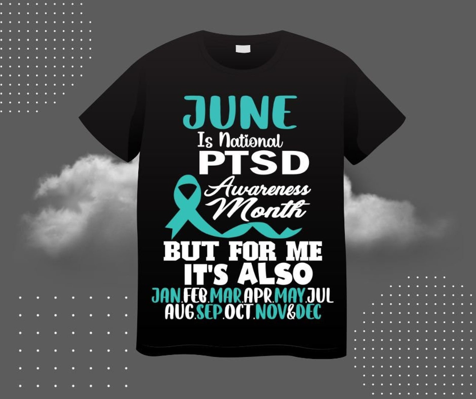 PTSD Awareness Svg Png, June is National PTSD Awareness Month Svg, Teal ...