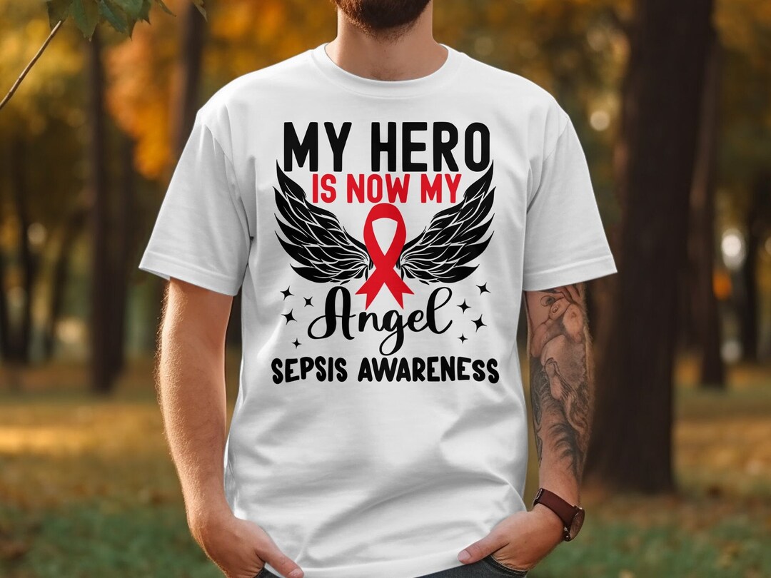 Sepsis Awareness Svg Png, My Hero is Now My Angel Svg, Bloodstream ...