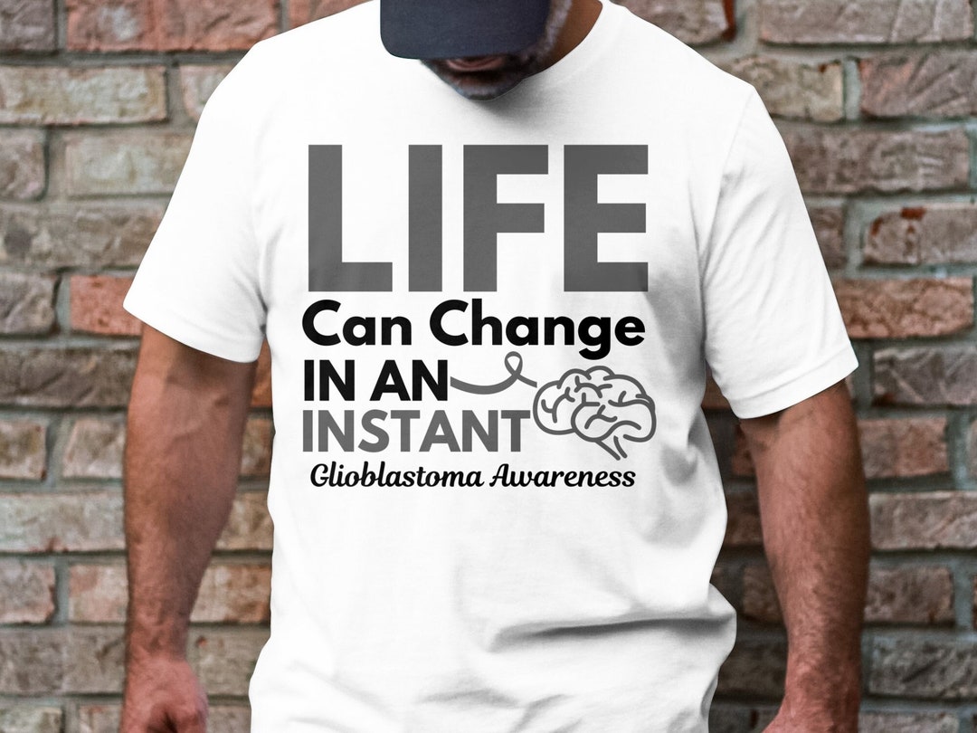 Glioblastoma Awareness Svg Png, Life Can Change in an Instant Svg, Gray ...