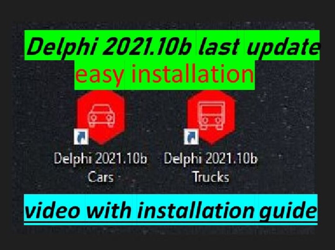 Delphi-software auto's en vrachtwagens met de nieuwste update 2021.10b ...