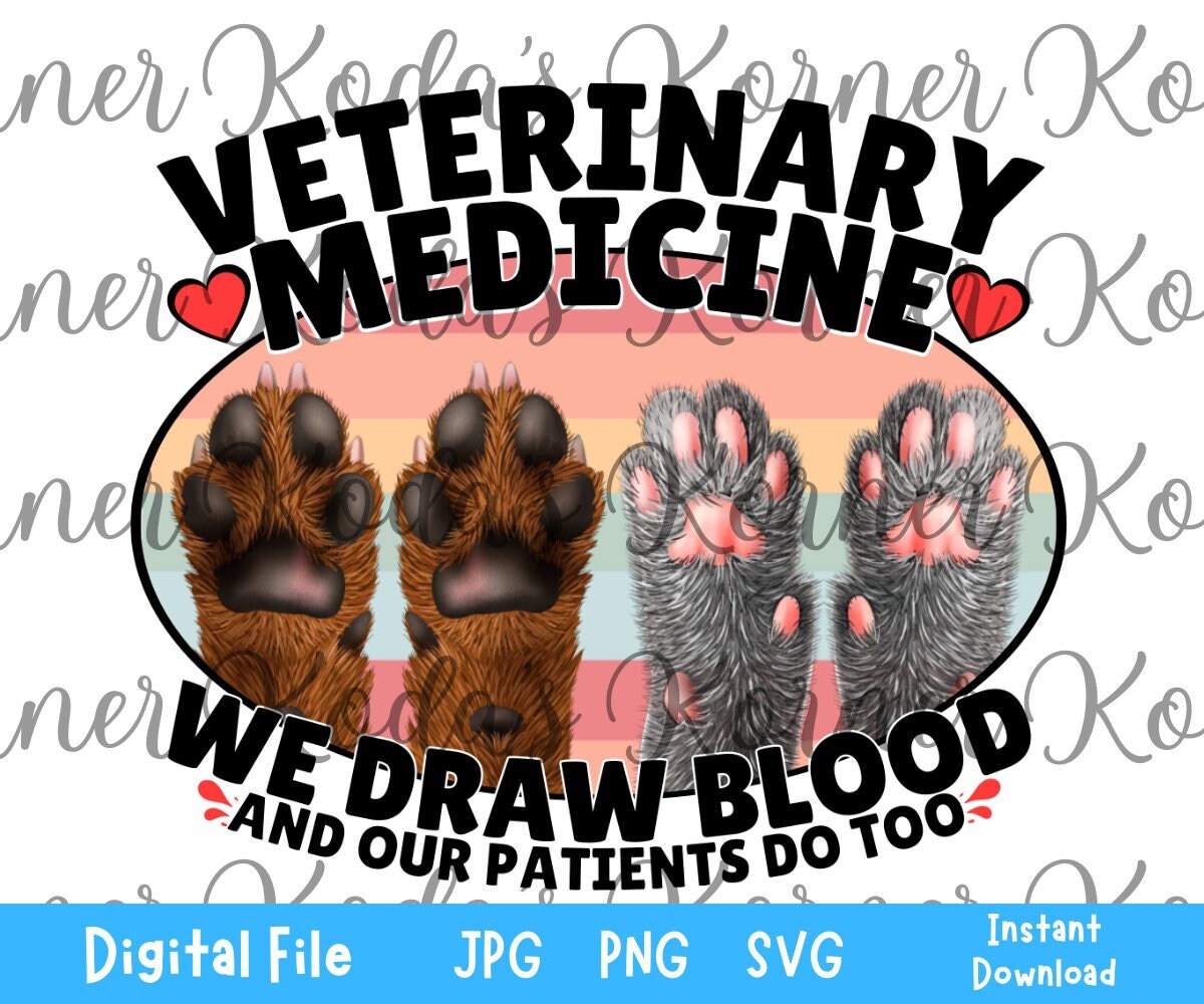 We Draw Blood and Our Patients Do Too JPG PNG SVG Instant - Etsy