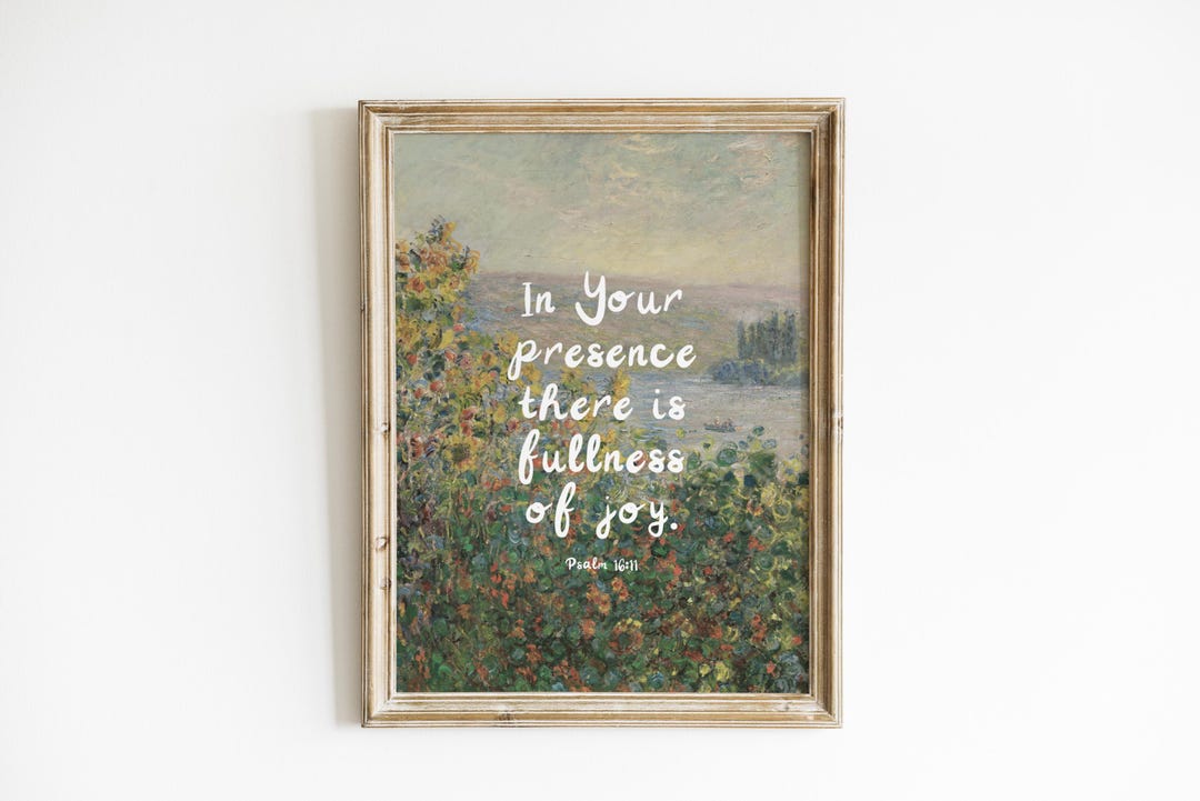 Psalm 16 Scripture Wall Art in Your Presence There is Fullness of Joy ...