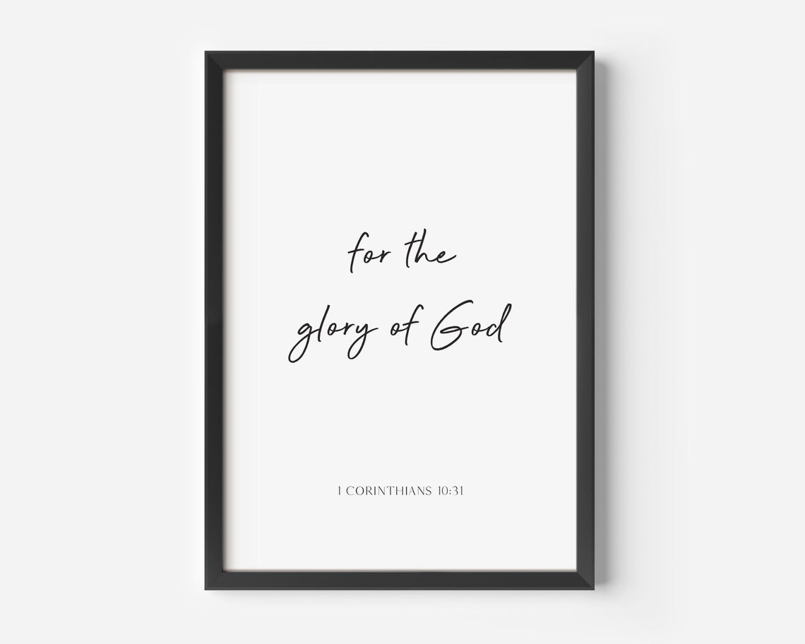 For the Glory of God Christian Wall Art 1 Corinthians 10:31 Christian ...