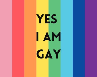 Yes Im Gay - Etsy