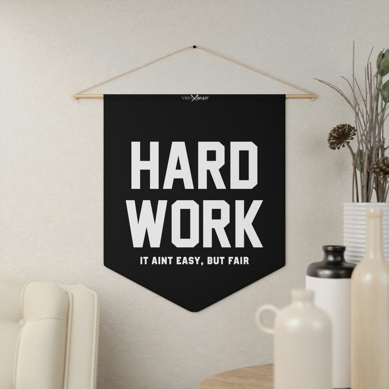 Hard Work Pennant - Etsy