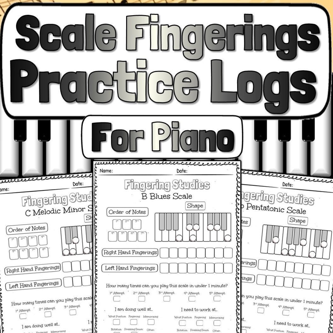 Piano Scale Fingerings Practice Logs Worksheets - Etsy