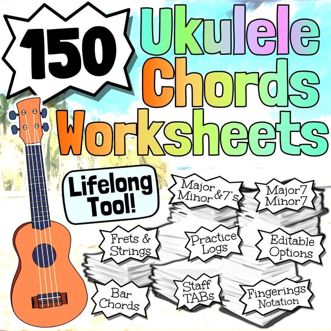 150 Ukulele Chords Worksheets | Tests Quizzes Homework Sub Work and ...
