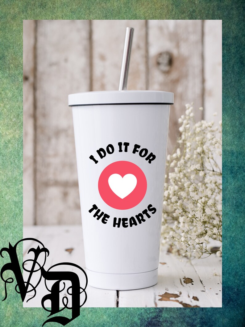I Do It for the Hearts SVG Heart Reaction SVG Social Media SVG Heart ...